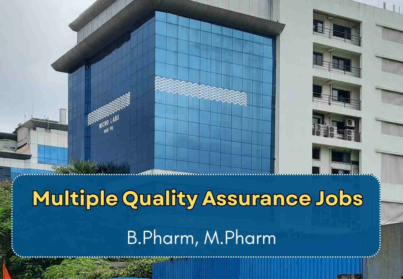 Quality Assurance Jobs at Micro Labs in Bangalore